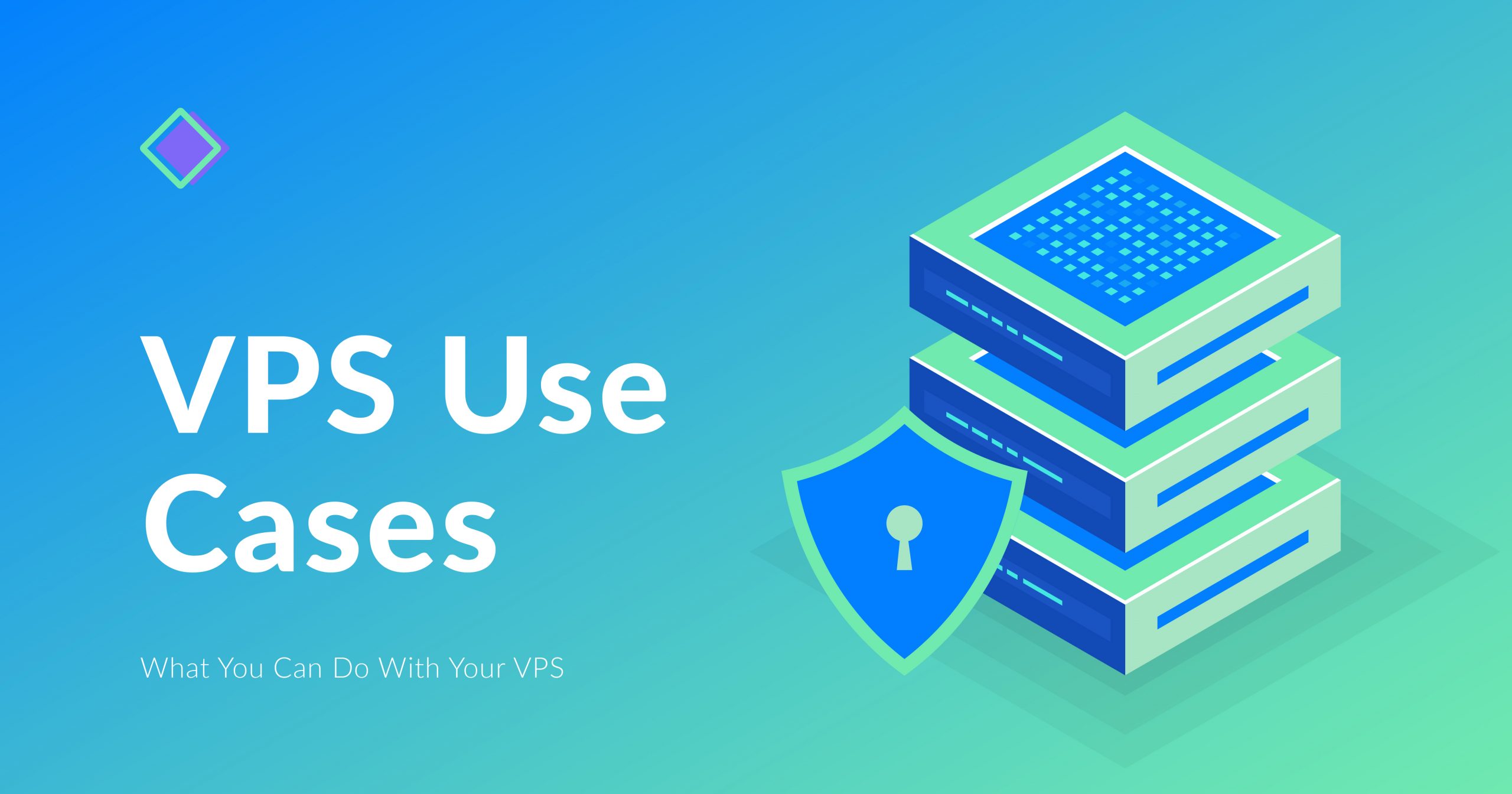 VPS Use Cases – What Is A VPS Used For? | SSD Nodes